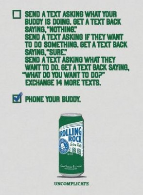 Rolling Rock makes life easier » Strategy