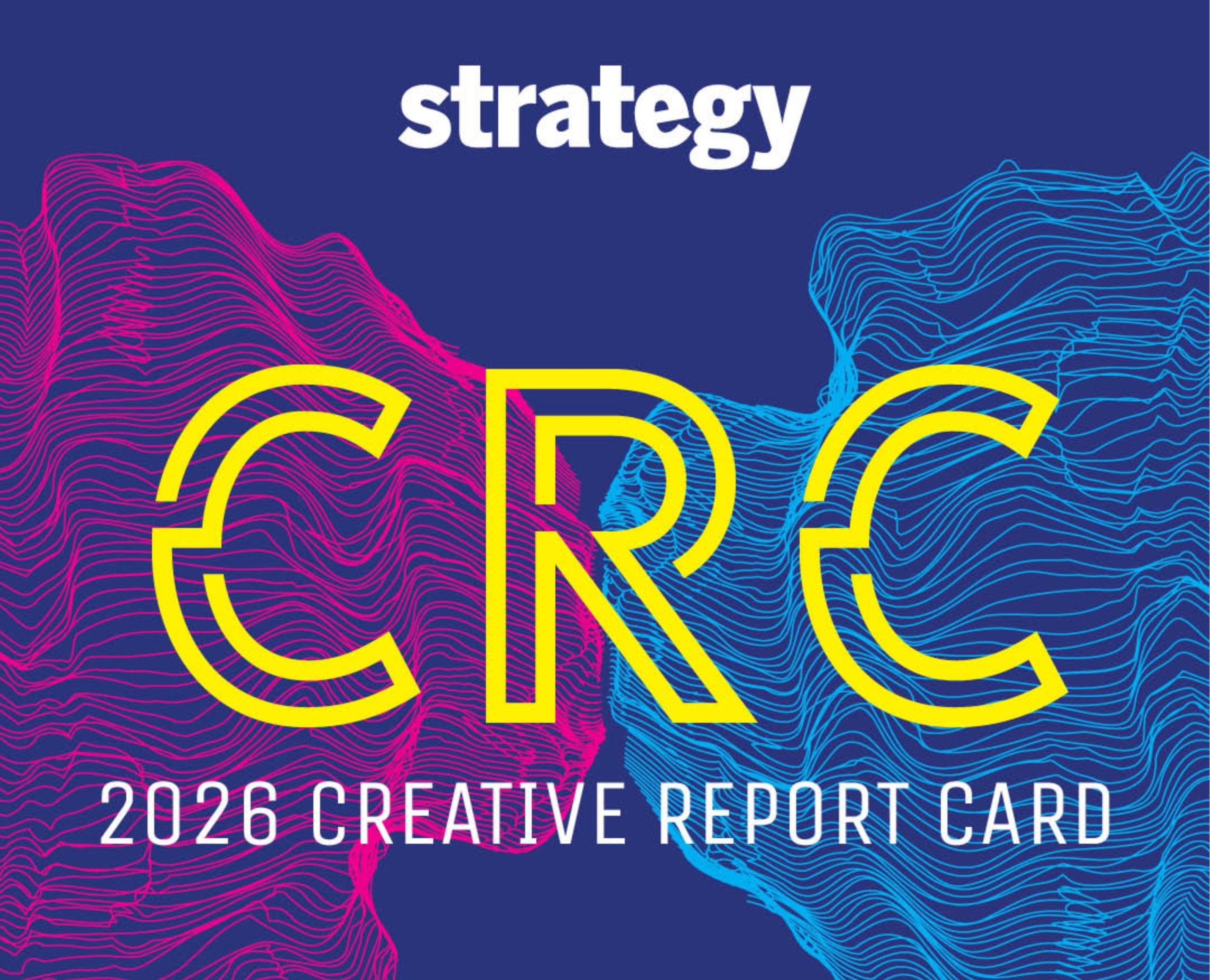 Strategy reveals the 2026 Creative Report Card » Strategy